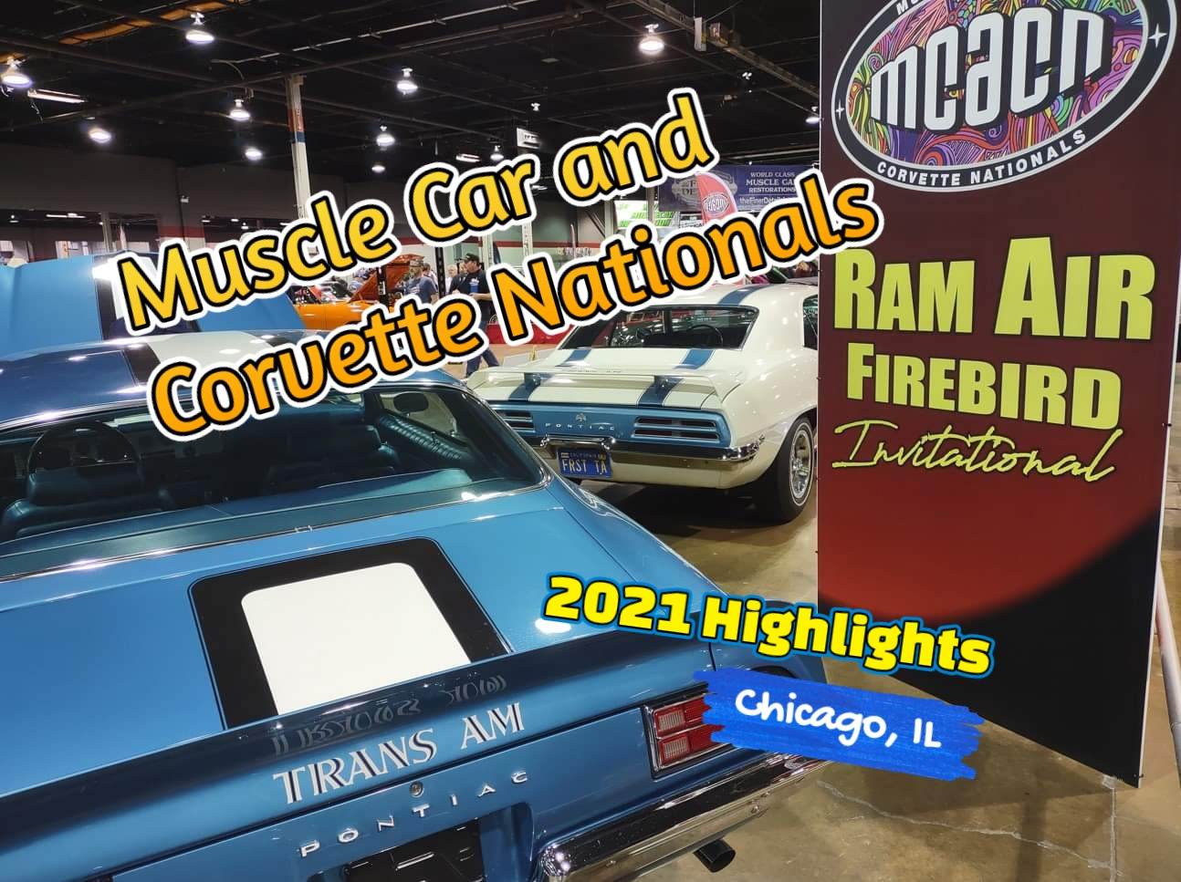 Muscle Car and Corvette Nationals (MCACN) 2021 Highlights - Twisted ...