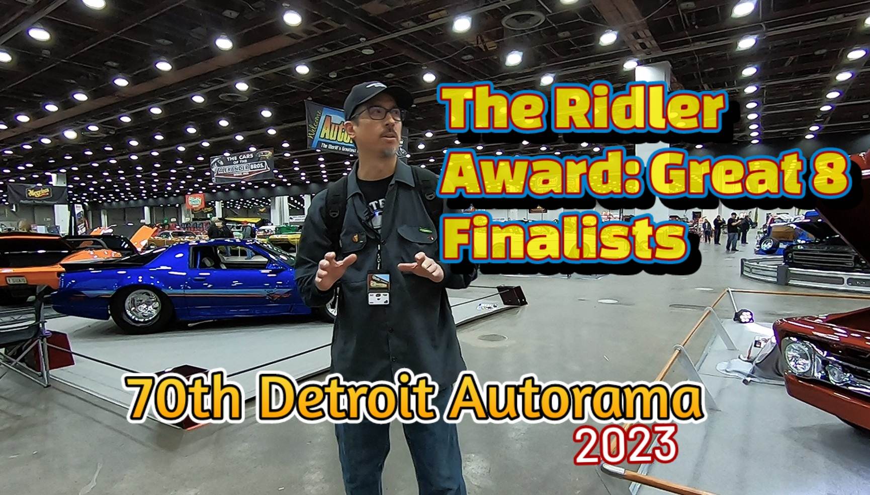 70th Detroit Autorama. Ridler Award. Great 8 contestants - Twisted Axle ...