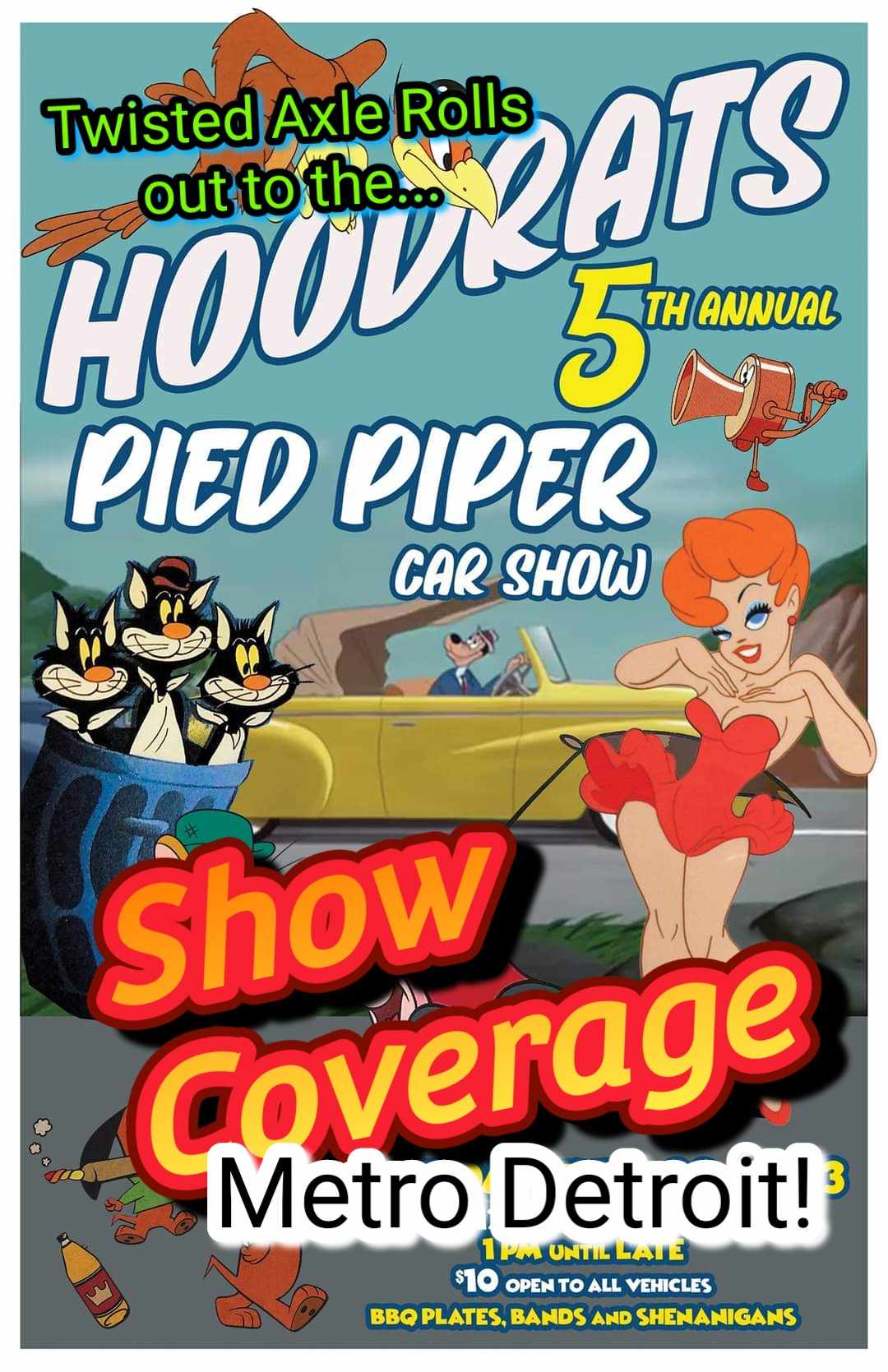 The Hoodrats Pied Piper 5th annual car show: Show coverage and Twisted ...