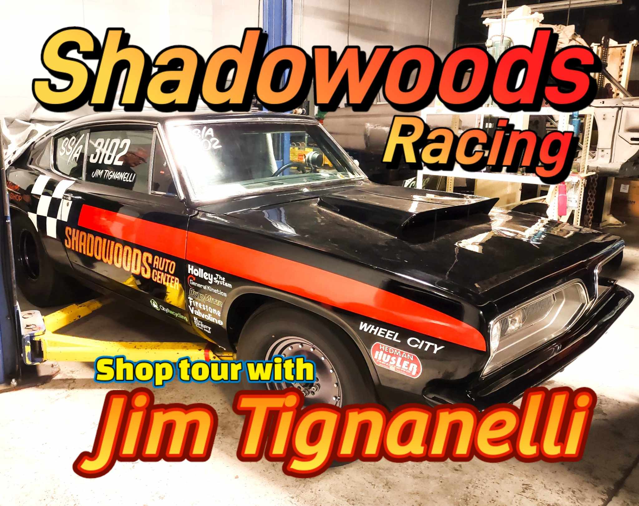 Shadowoods Racing, shop tour with, Jim Tignanelli - Twisted Axle ...